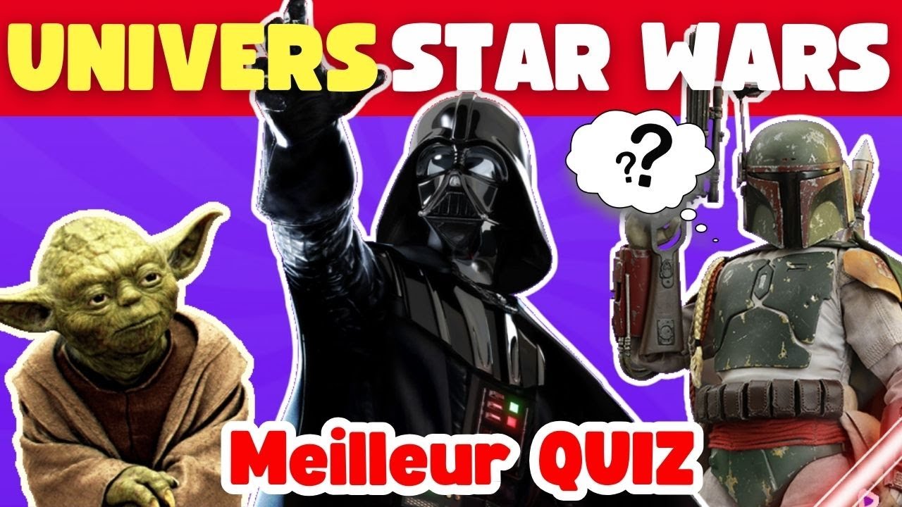 QUIZ STAR WARS | Le Quiz Star Wars Incontournable que Vous Devez ...