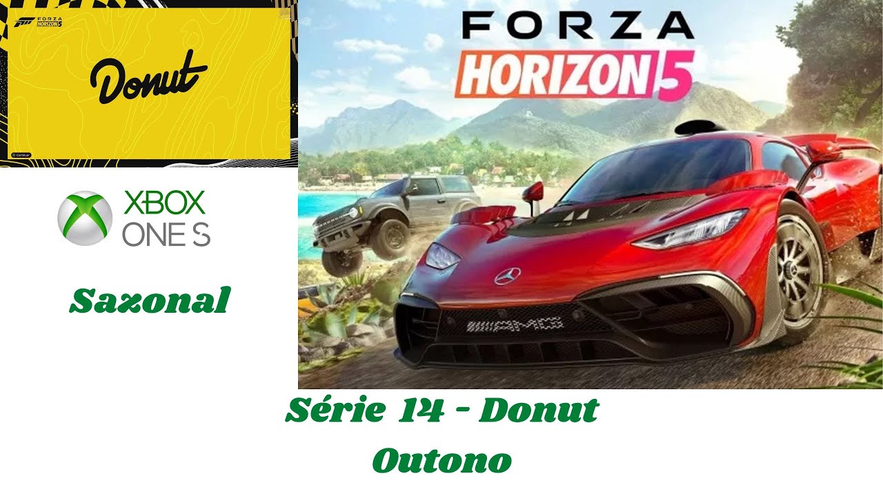 Forza Horizon 5 - Série 14 - Donut - Outono - Xbox One S - YouTube