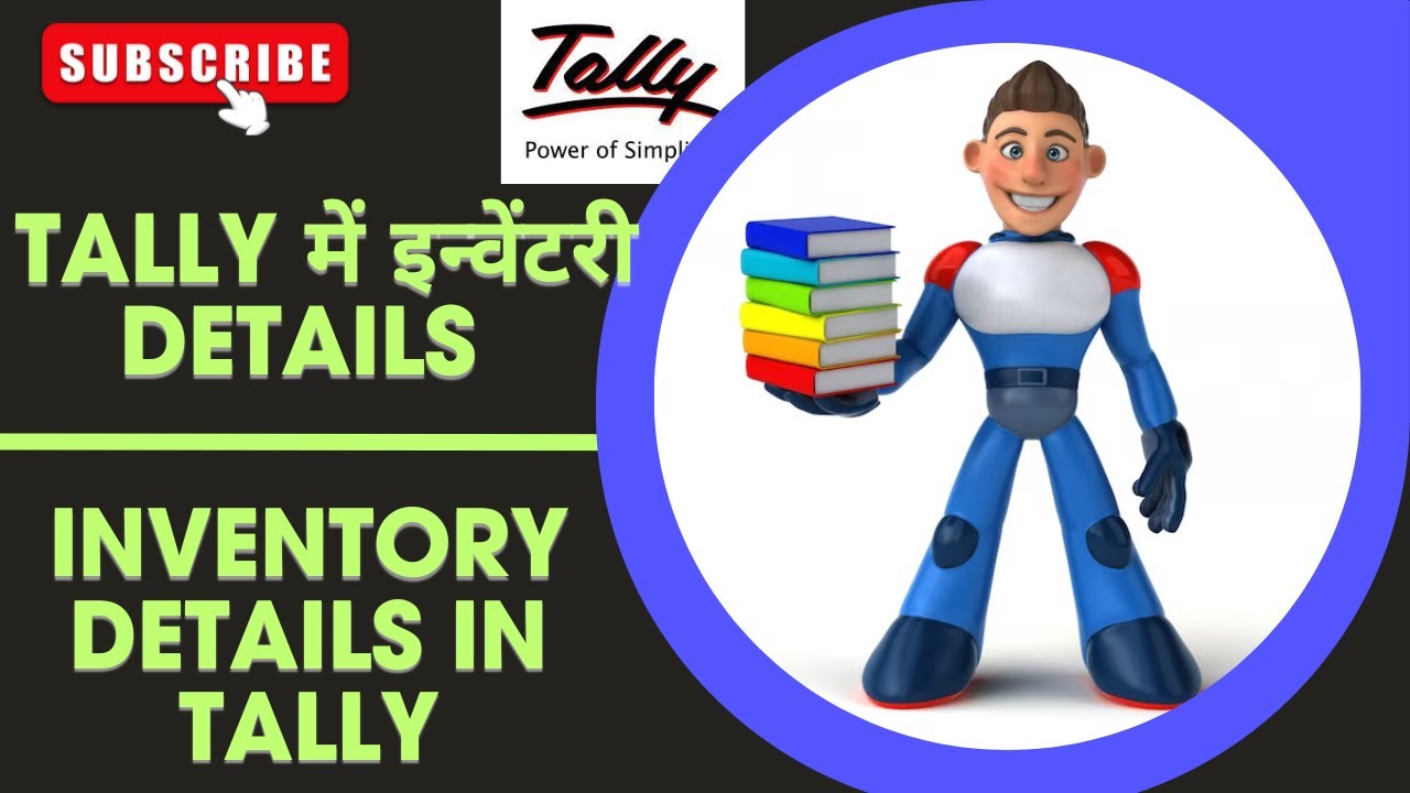 Inventory Details In Tally | TALLY में इन्वेंटरी DETAILS - YouTube