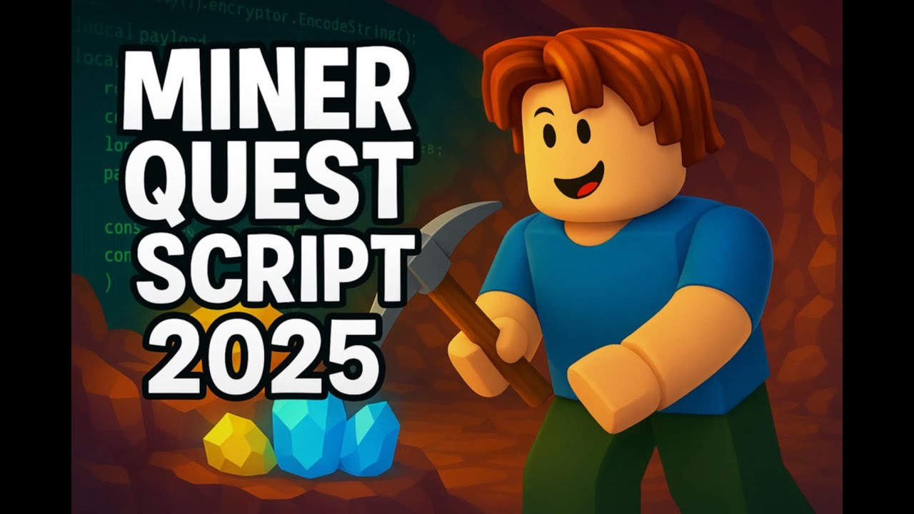 [NEW] Miner's Quest Script Pastebin 2025 | *KEYLESS* - YouTube