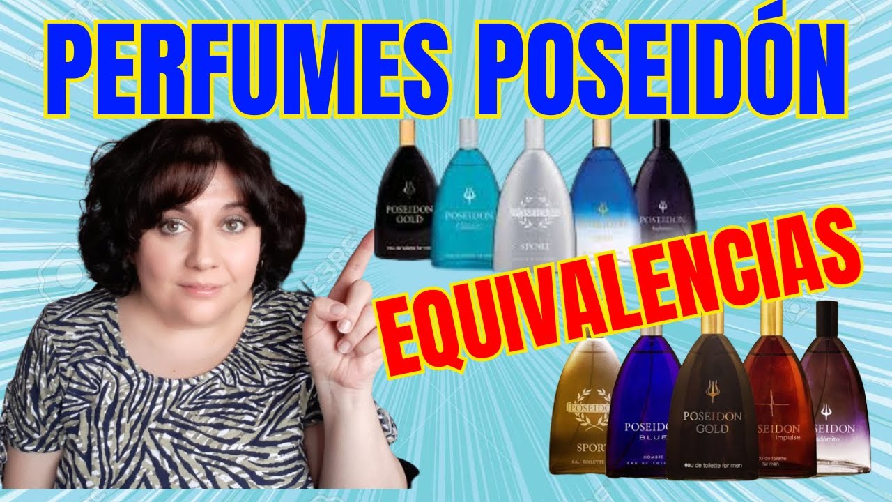 🔱PERFUMES POSEIDON hombre y sus EQUIVALENCIAS!!! - YouTube