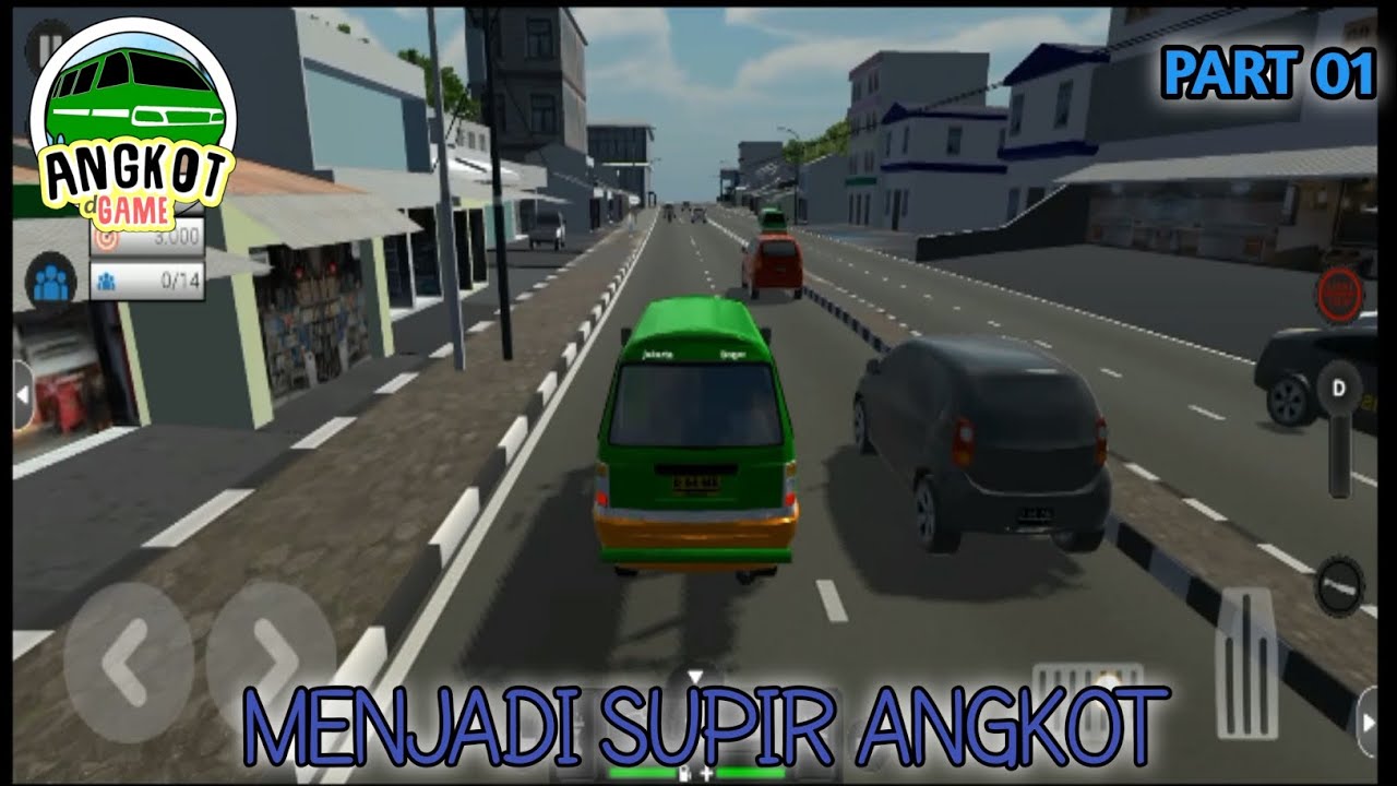 MENJADI SUPIR ANGKOT | ANGKOT D GAME (PART 01) - YouTube