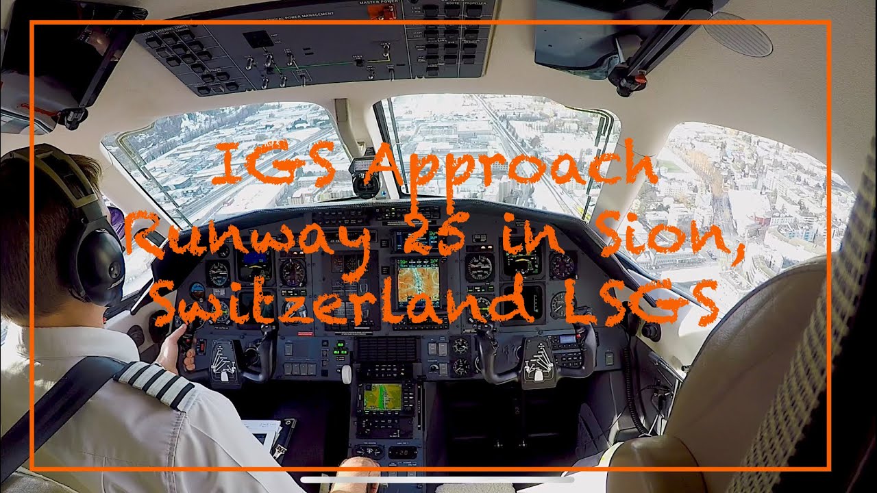 Pilatus PC12/47 Manually Flown IGS Approach Runway 25 in Sion ...