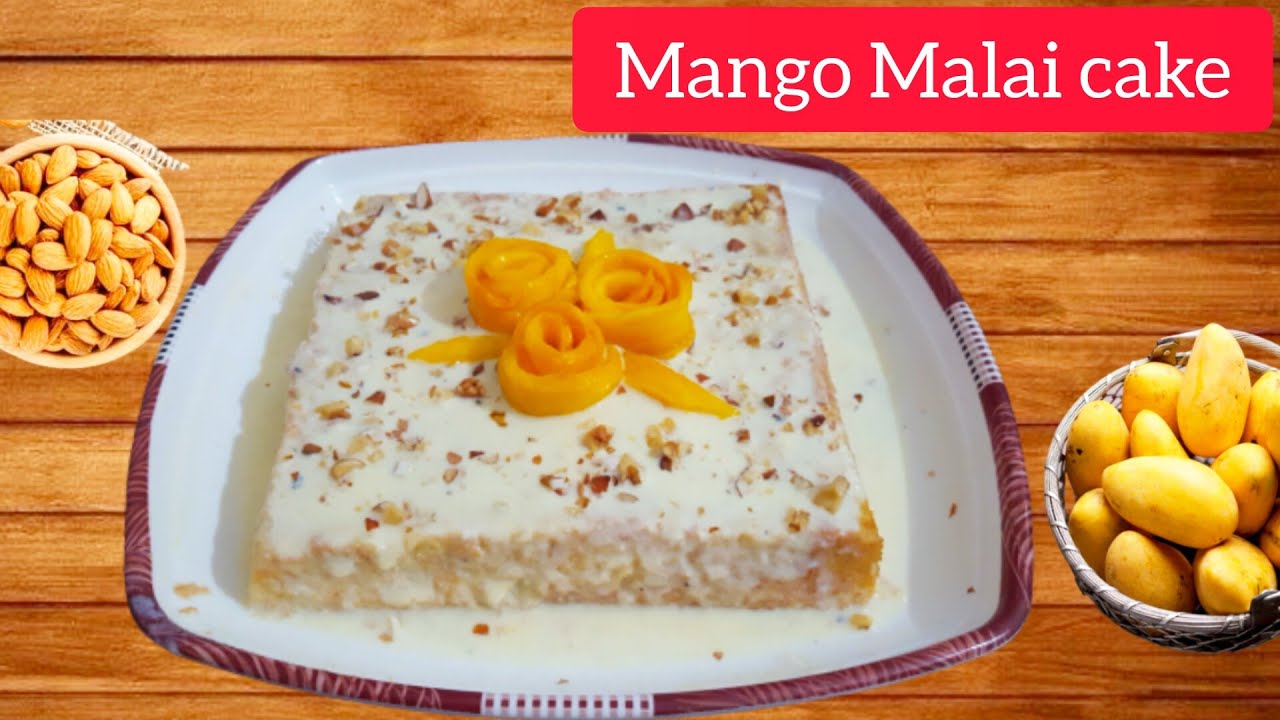 Mango Malai cake recipe / mango recipes / mango dessert recipes - YouTube