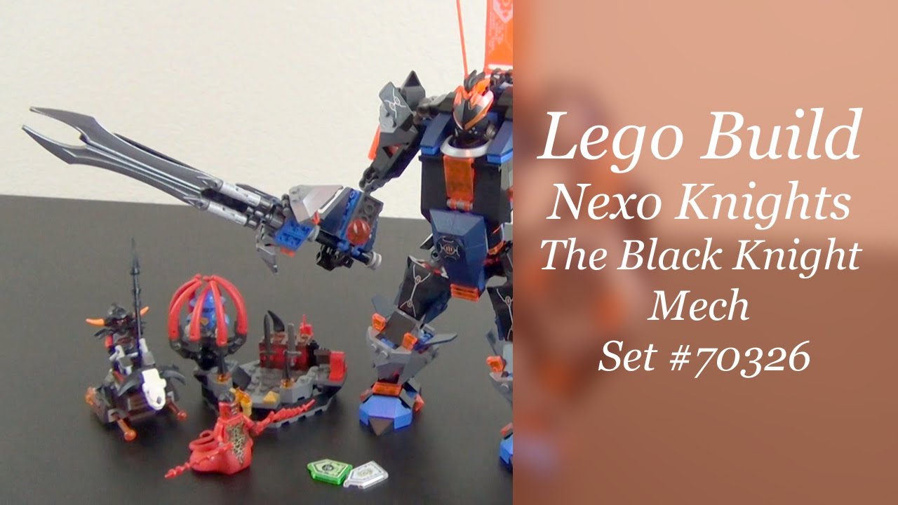 Let's Build - LEGO Nexo Knights The Black Knight Mech Set #70326 - Part ...