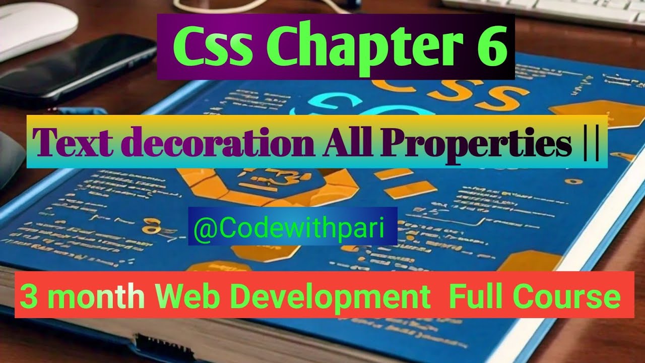Text Decoration Properties ||CHAPTER 6||Text decoration All Properties ...