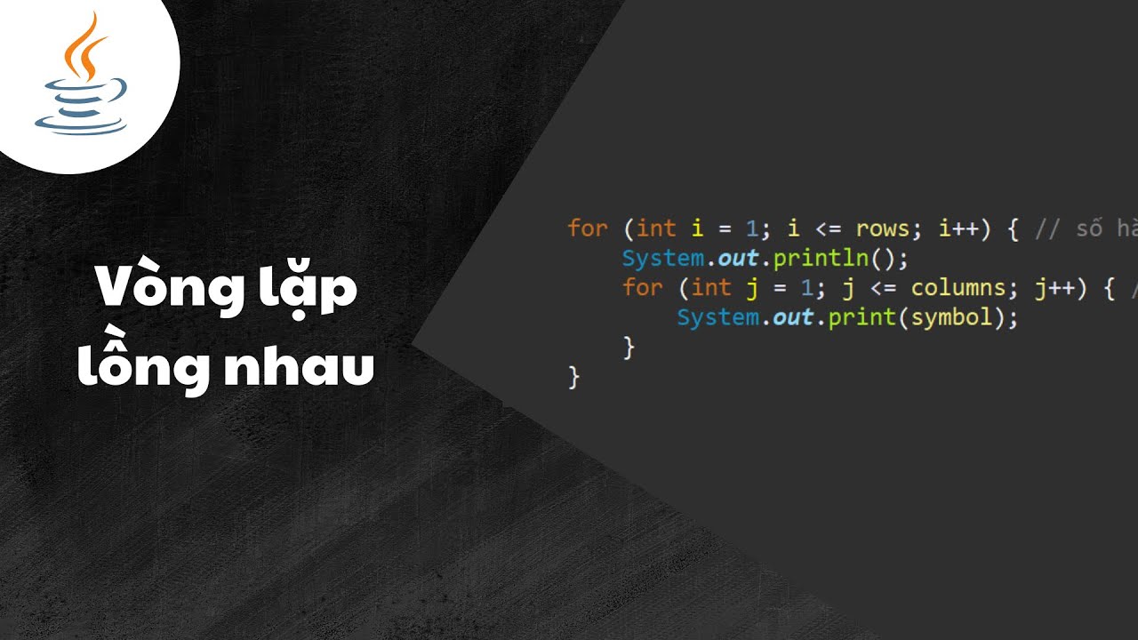 Vòng lặp lồng nhau trong Java ➿[11 phút] - YouTube