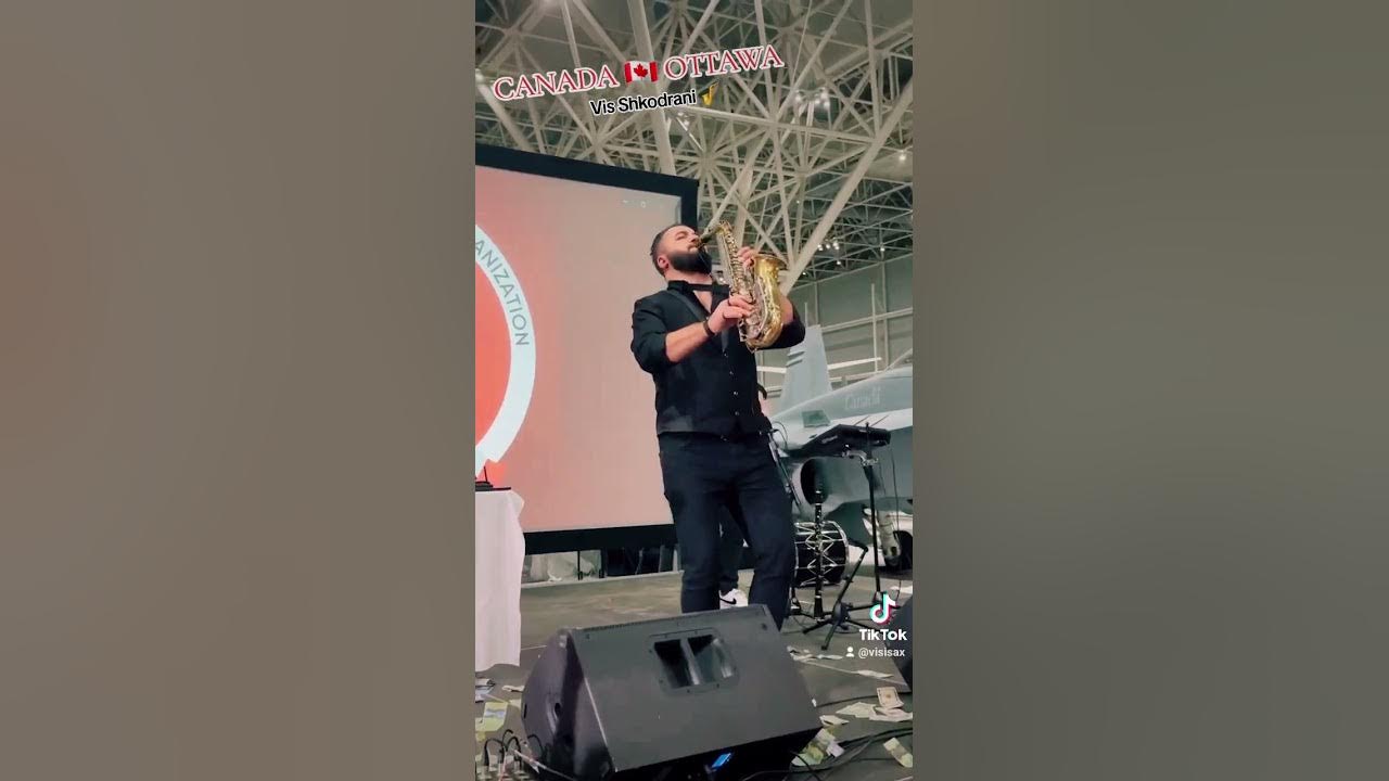 Vis Shkodrani 🎷... CANADA 🇨🇦 OTTAWA... "LIVE EVENT BAND" ... - YouTube