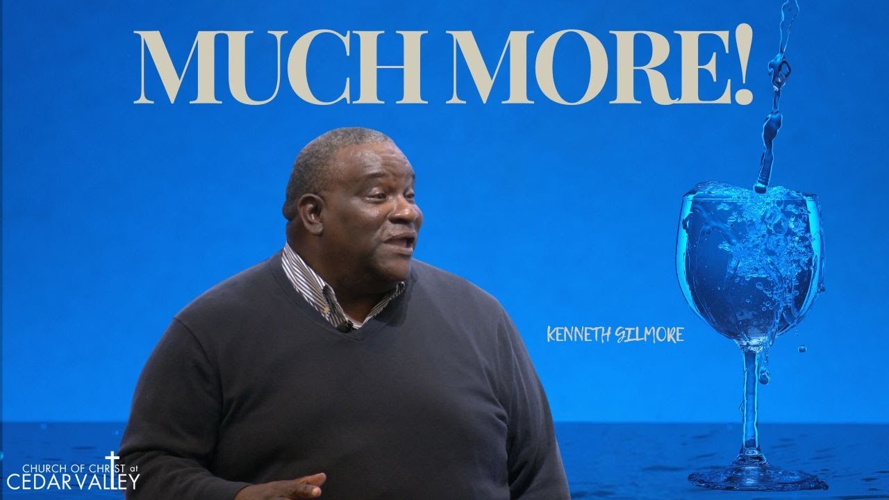 Much More! - Kenneth Gilmore - YouTube