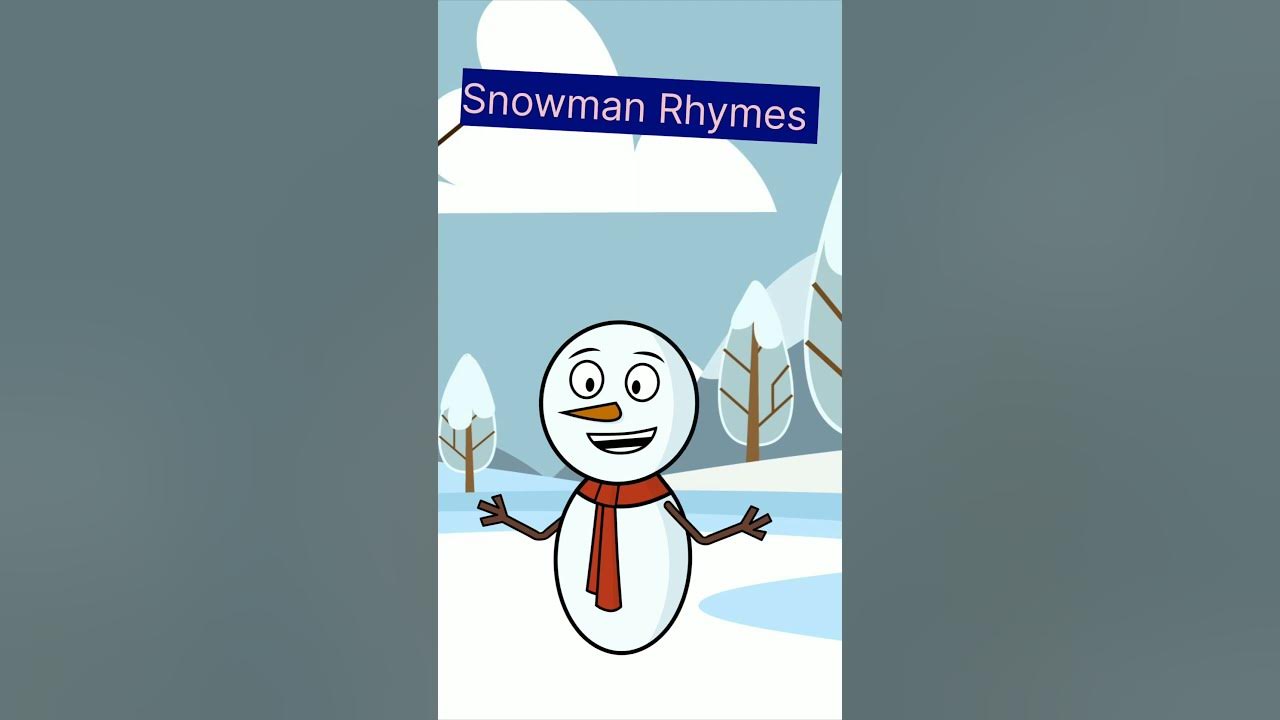 Snowman Rhymes. "Adventures of a Snowman" - YouTube