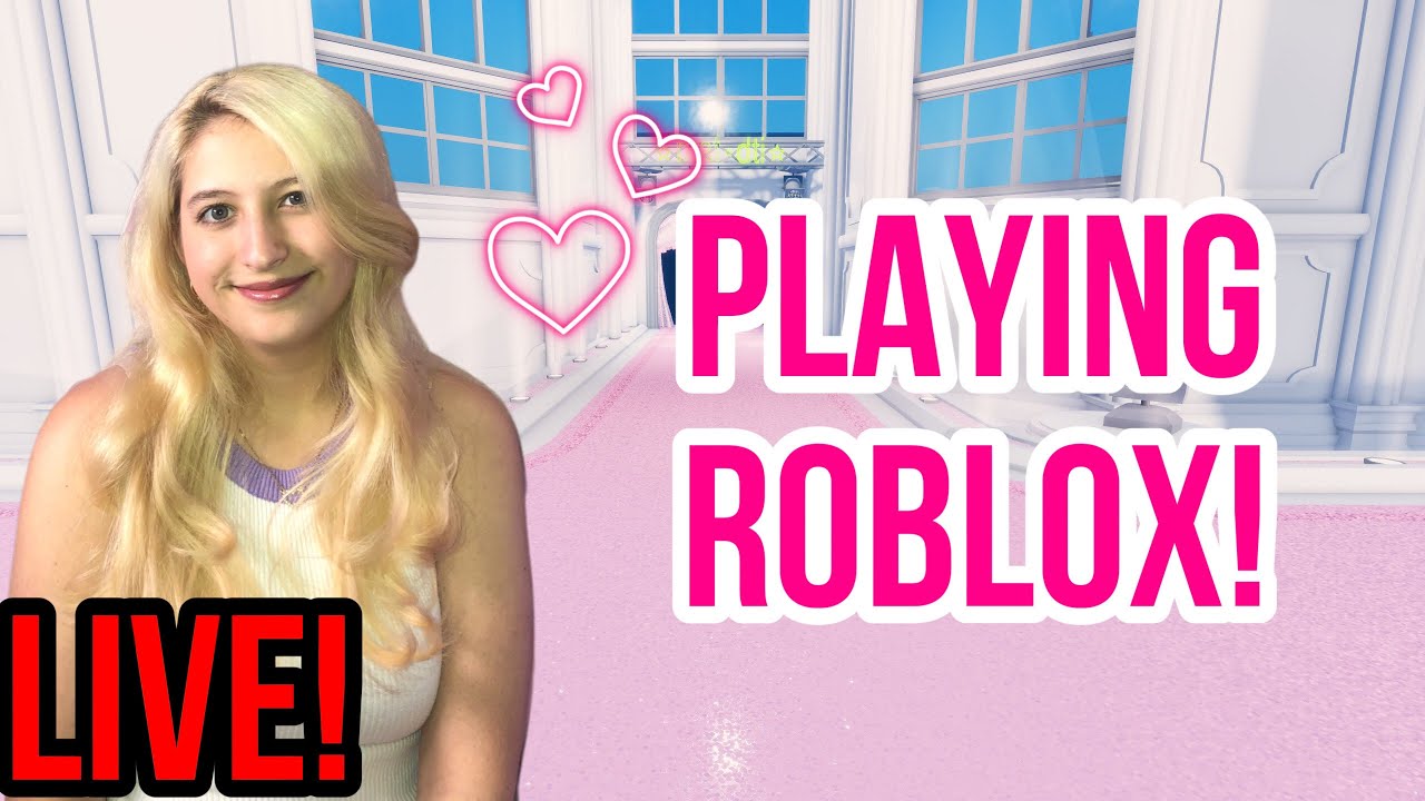 🔴LIVE! PLAYING ROBLOX!!! Come Join Me!💗 - YouTube