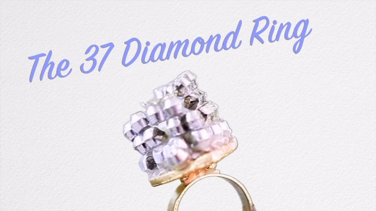 The 37 Diamond Ring - YouTube