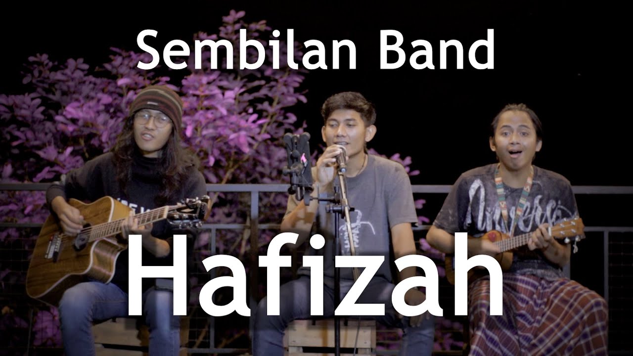 Hafizah - Sembilan Band (Sora Saparakanca Live Cover) - YouTube