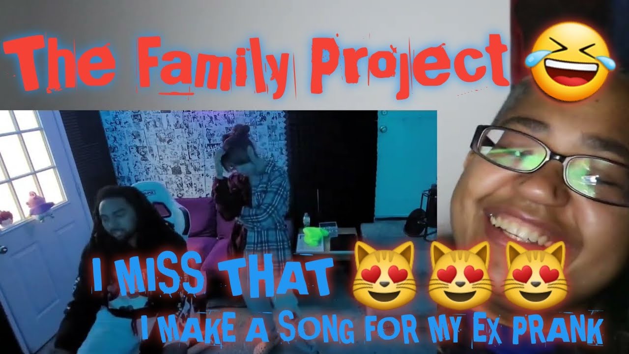 421 Reacts | The Family Project | "I MISS THAT 😻😻😻!! " I MAKE A SONG TO ...