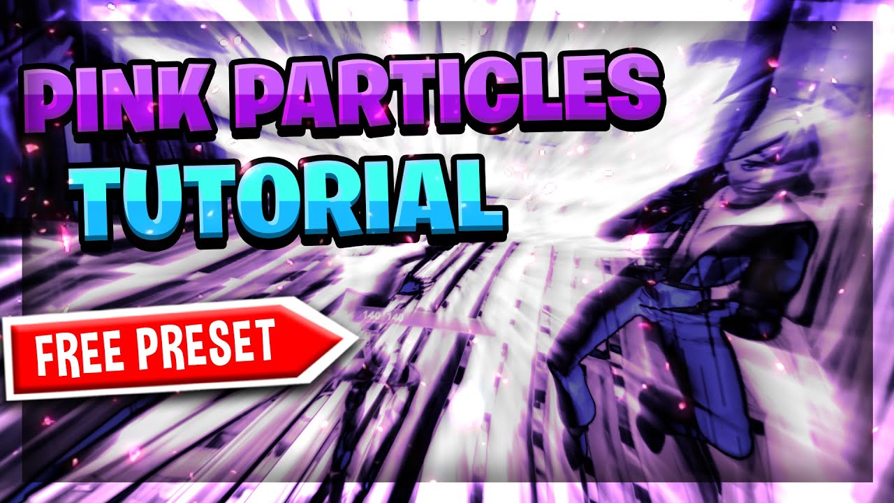 [FREE PRESETS]: How To Make The *Best Pink Particles* Build Up Effect ...