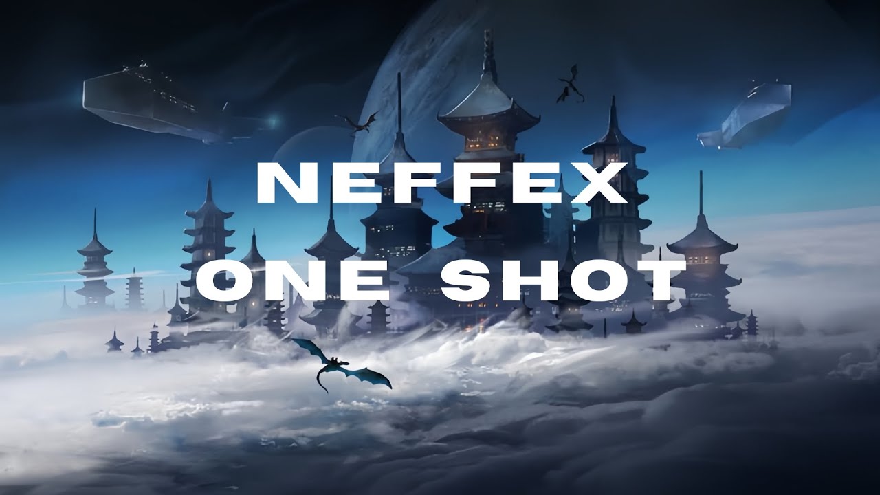 Neffex - One Shot Lyrics. - YouTube