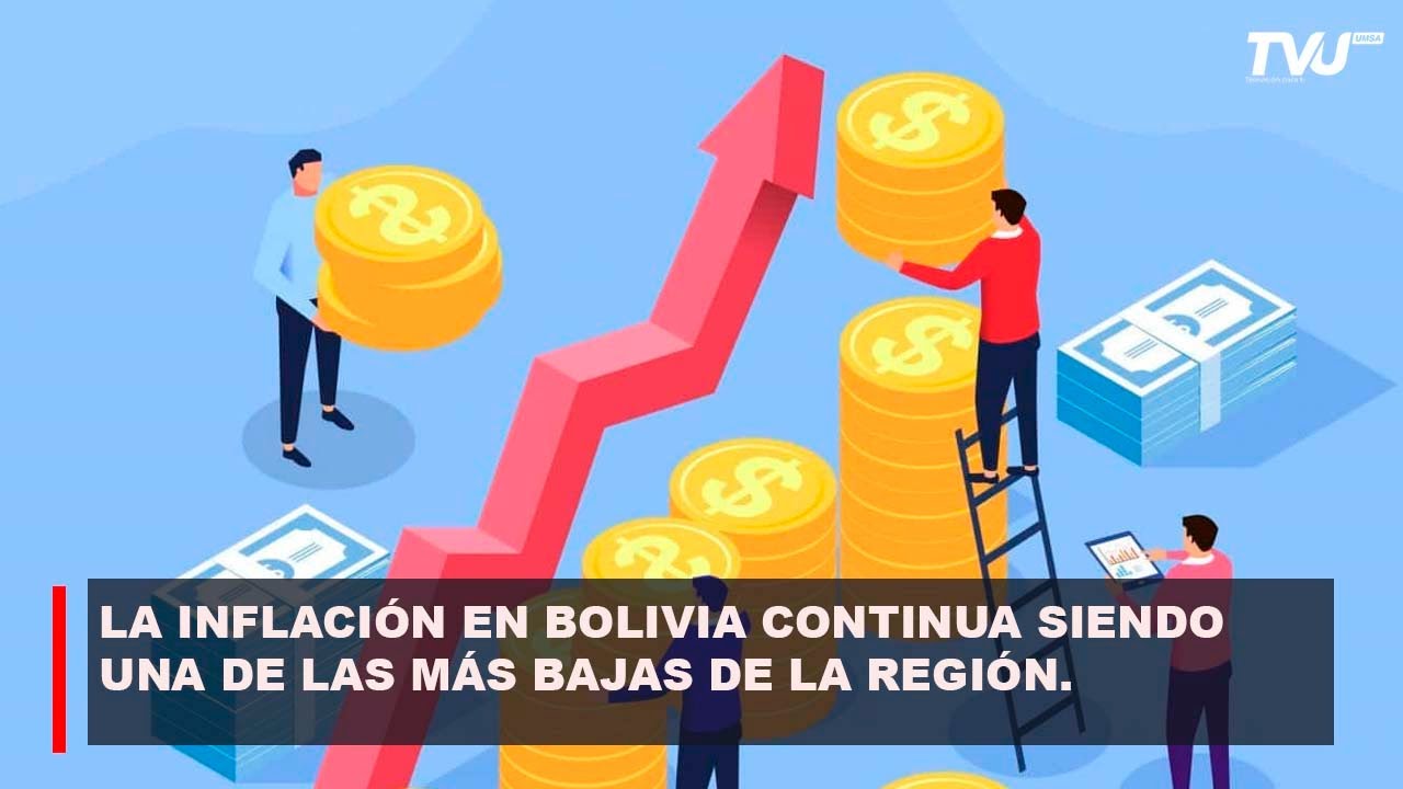 LA INFLACIÓN EN BOLIVIA CONTINUA SIENDO UNA DE LAS MÁS BAJAS DE LA ...