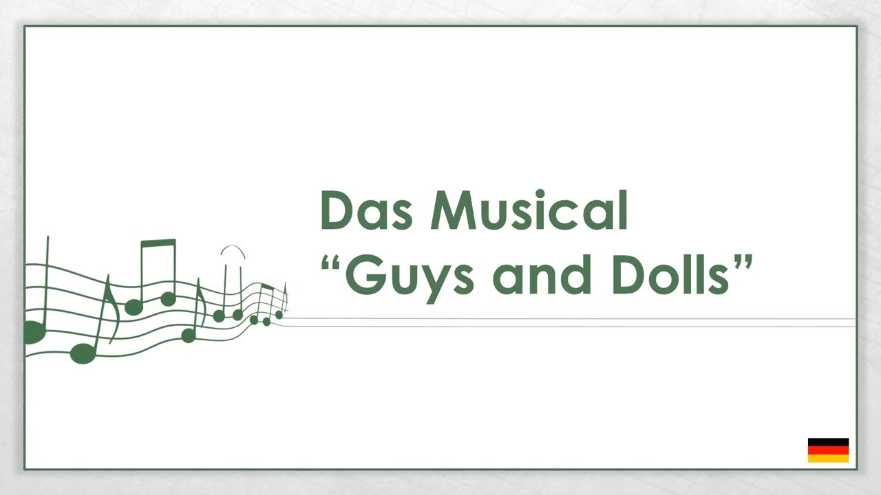 Das Musical Guys and Dolls - YouTube