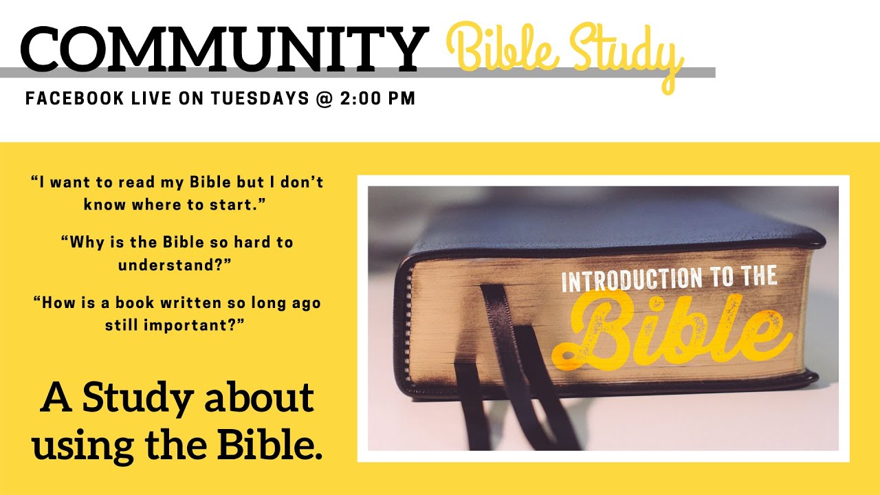 Community Bible Study: Week Five, Introduction to the Bible - YouTube