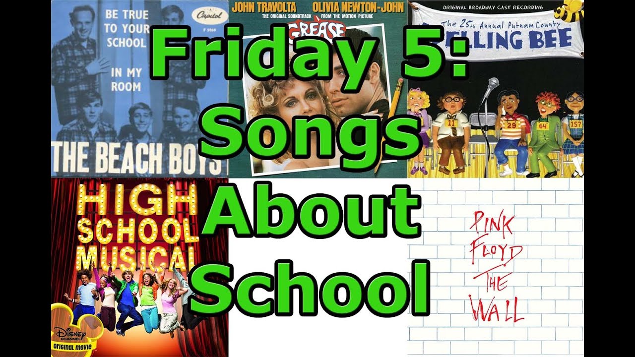 Friday 5 Songs About School YouTube friday-5-songs-about-school-youtube