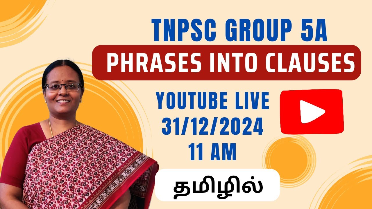 Phrase Into Clause Tnpsc Group 5a Youtube Live December 31 2024 At 11 Am Ist Youtube
