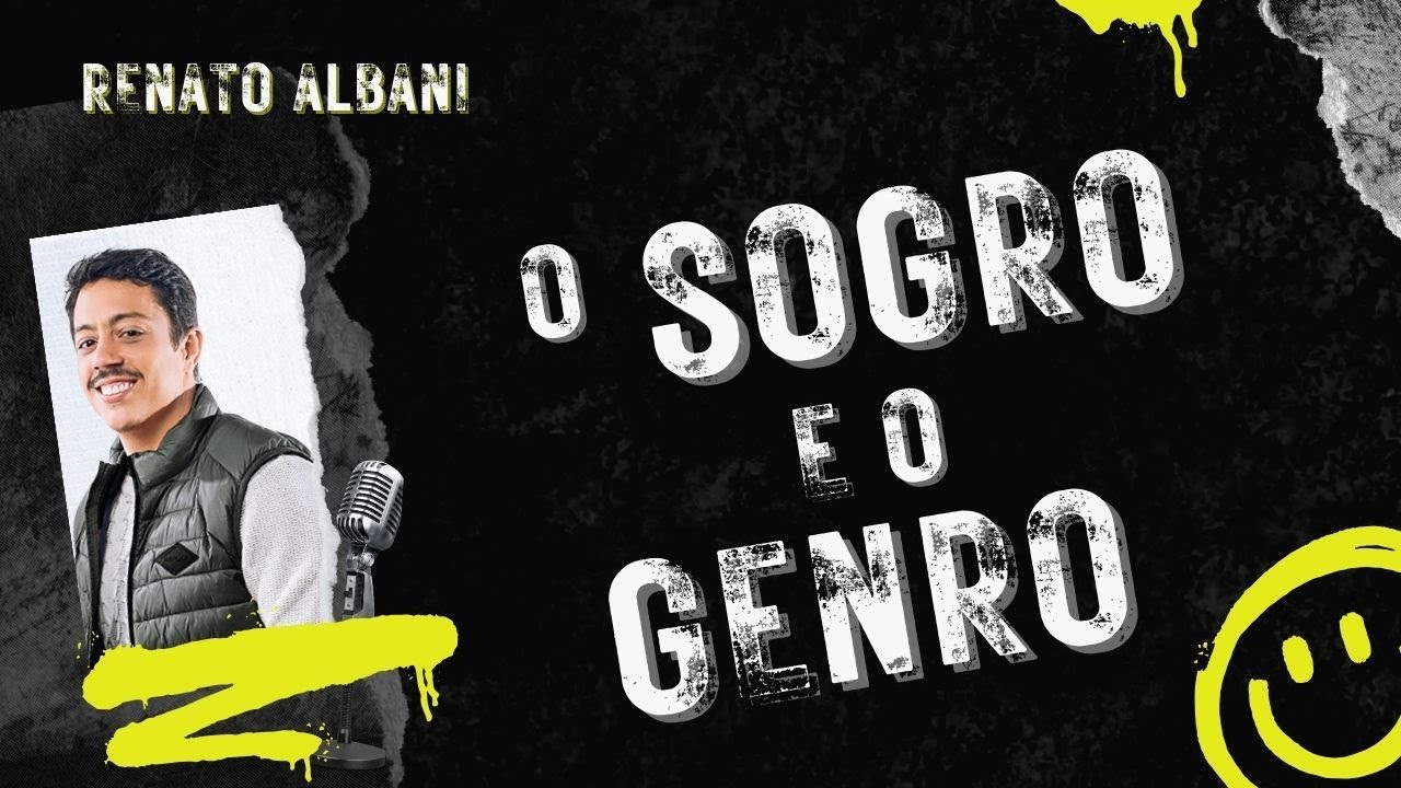 O sogro e o genro - Renato Albani - YouTube