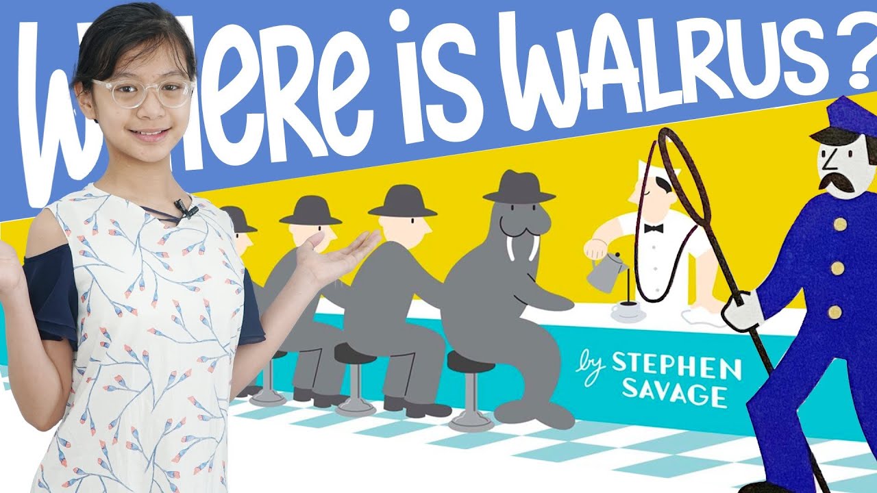 Where is Walrus Read Aloud - Đọc sách không lời "Where's Walrus ...