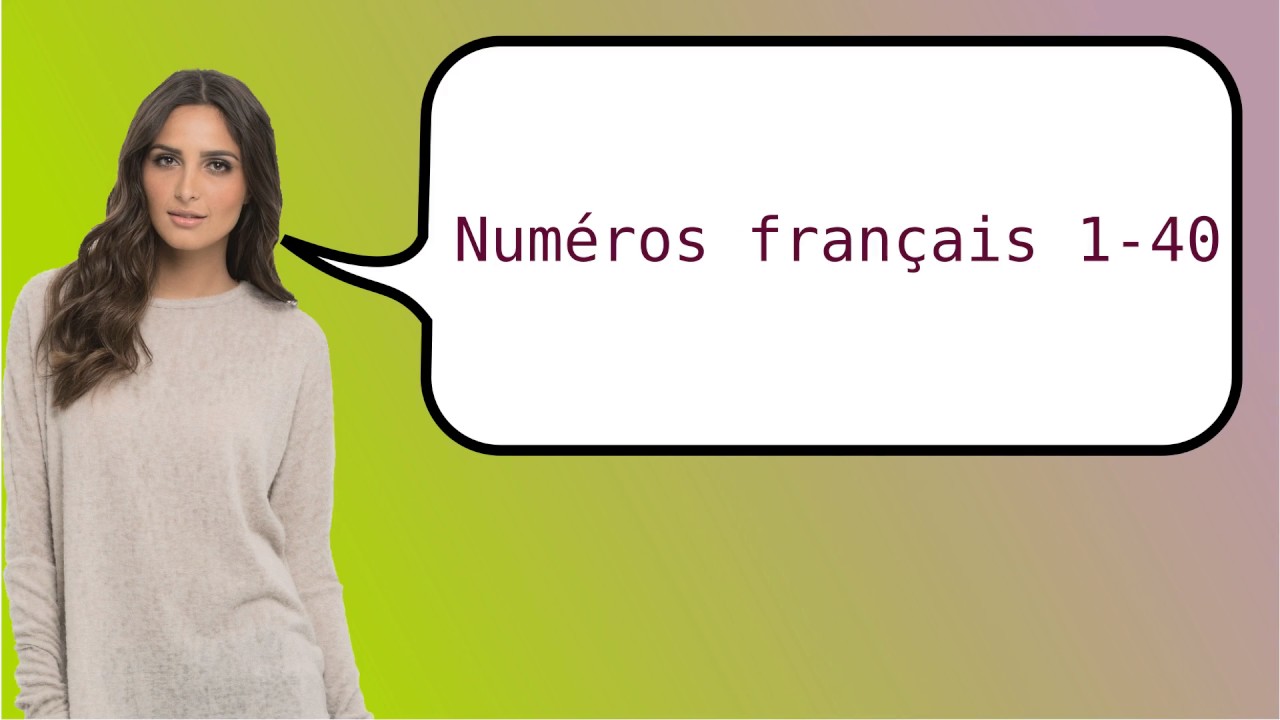 How To Say French Numbers 1 40 YouTube how-to-say-french-numbers-1-40-youtube