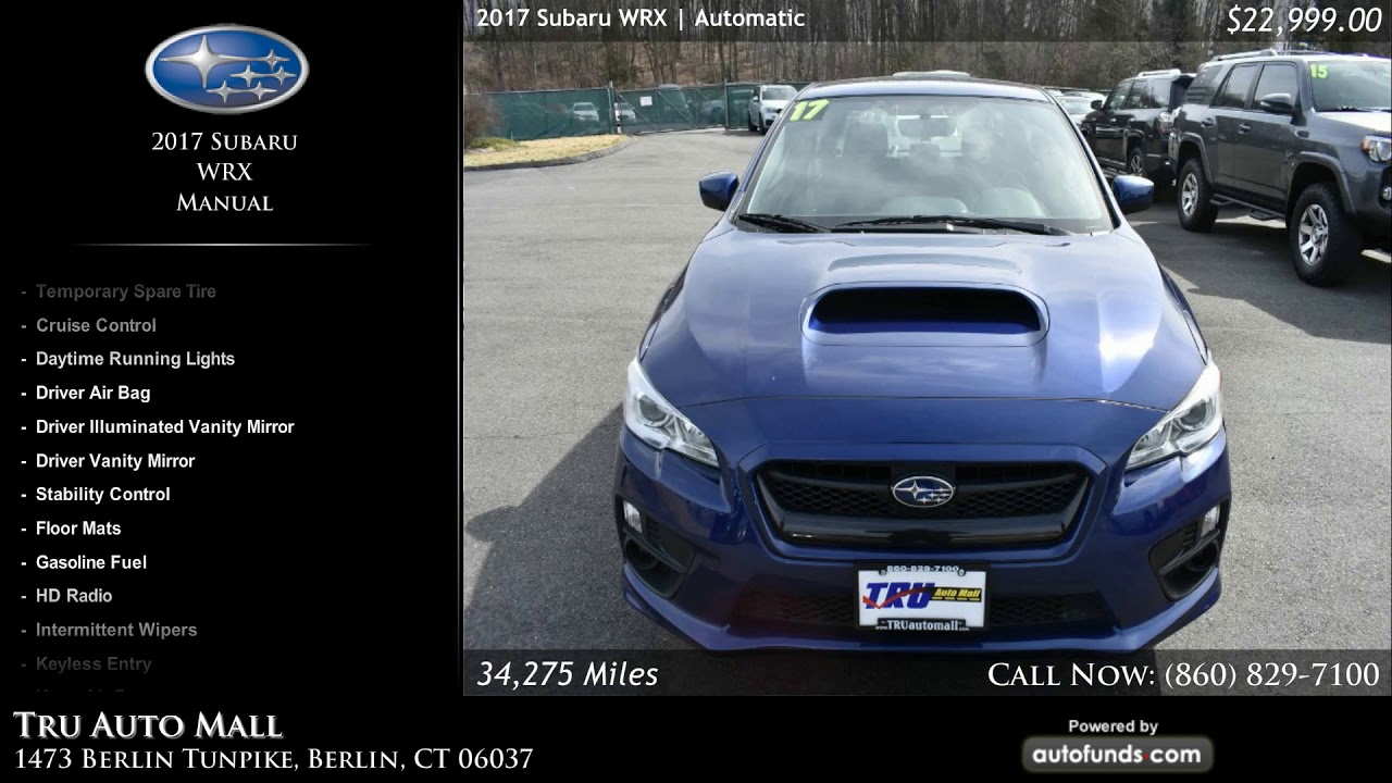 Used 2017 Subaru WRX | Tru LLC DBA Tru Auto Mall, Berlin, CT - SOLD ...