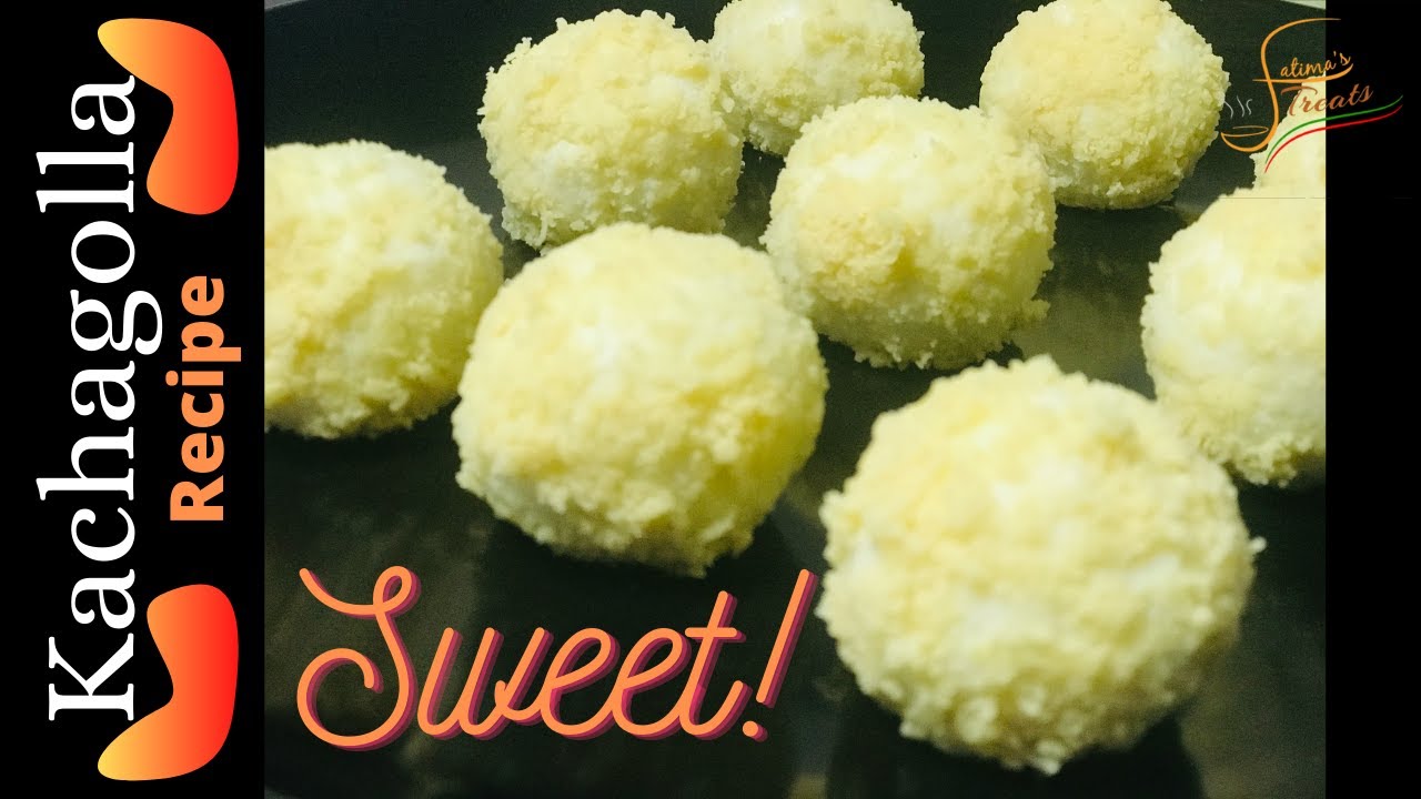 কাচাগোল্লা | How To Make Kachagolla Bengali Misti 👉 How To Make Kacha ...