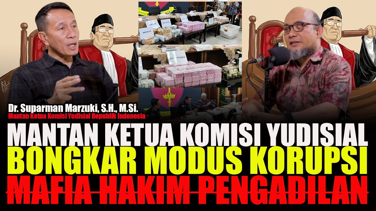 MANTAN KETUA KY RI, BONGKAR MODUS KERJA MAFIA HAKIM DI PENGADILAN.!! Dr ...