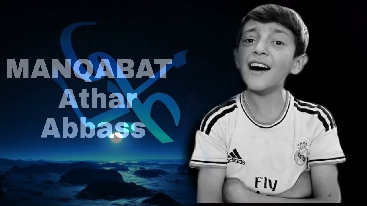 MANQABAT | YA ALI YA ALI A.S | Athar Abbas | - YouTube