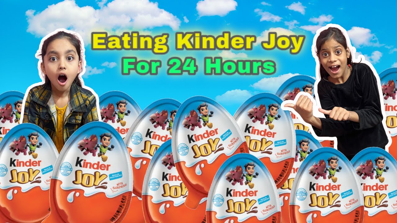 Eating ONLY Kinder Joy for 24 Hours! 😱🍫 | Crazy Food Challenge | Like ...