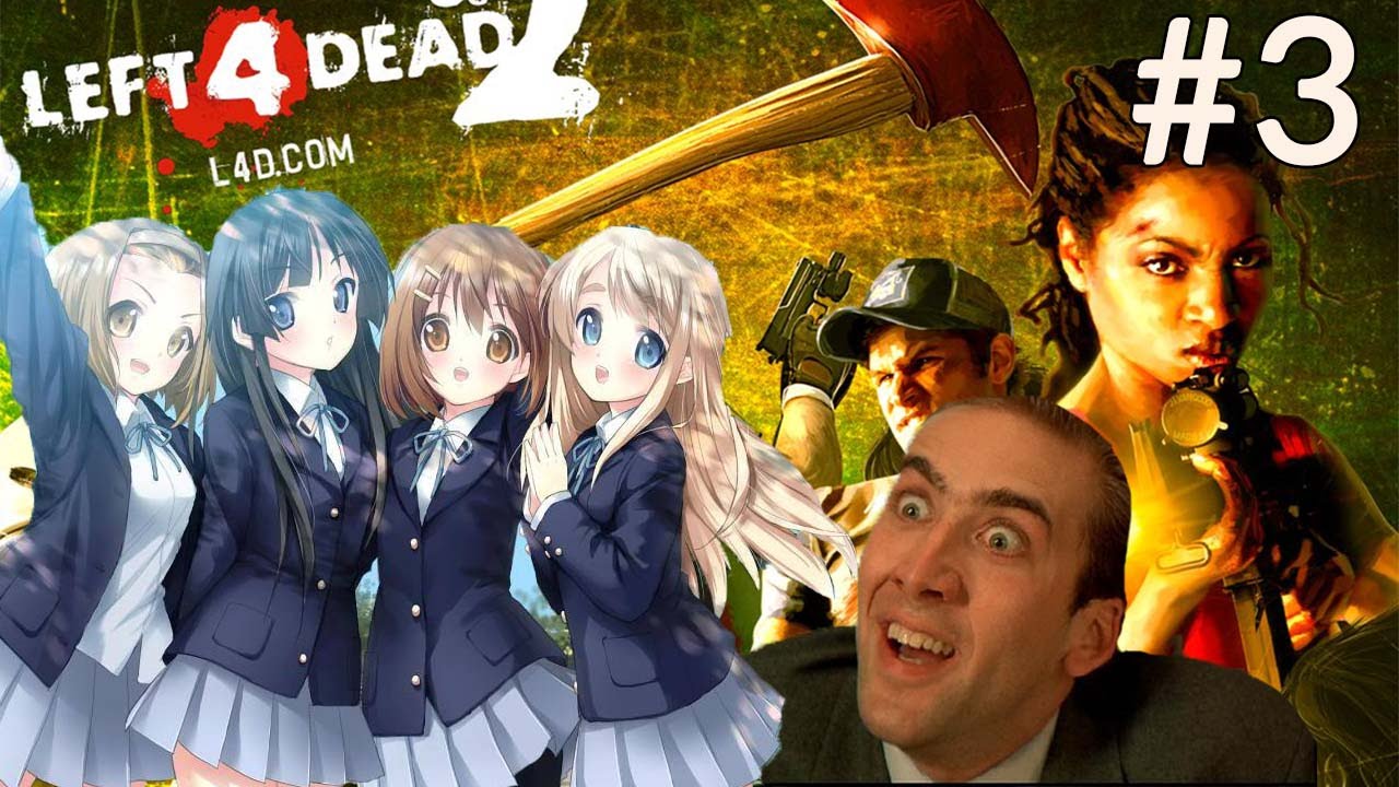 Left 4 Dead Anime Mod with Nick Cage #3 - YouTube
