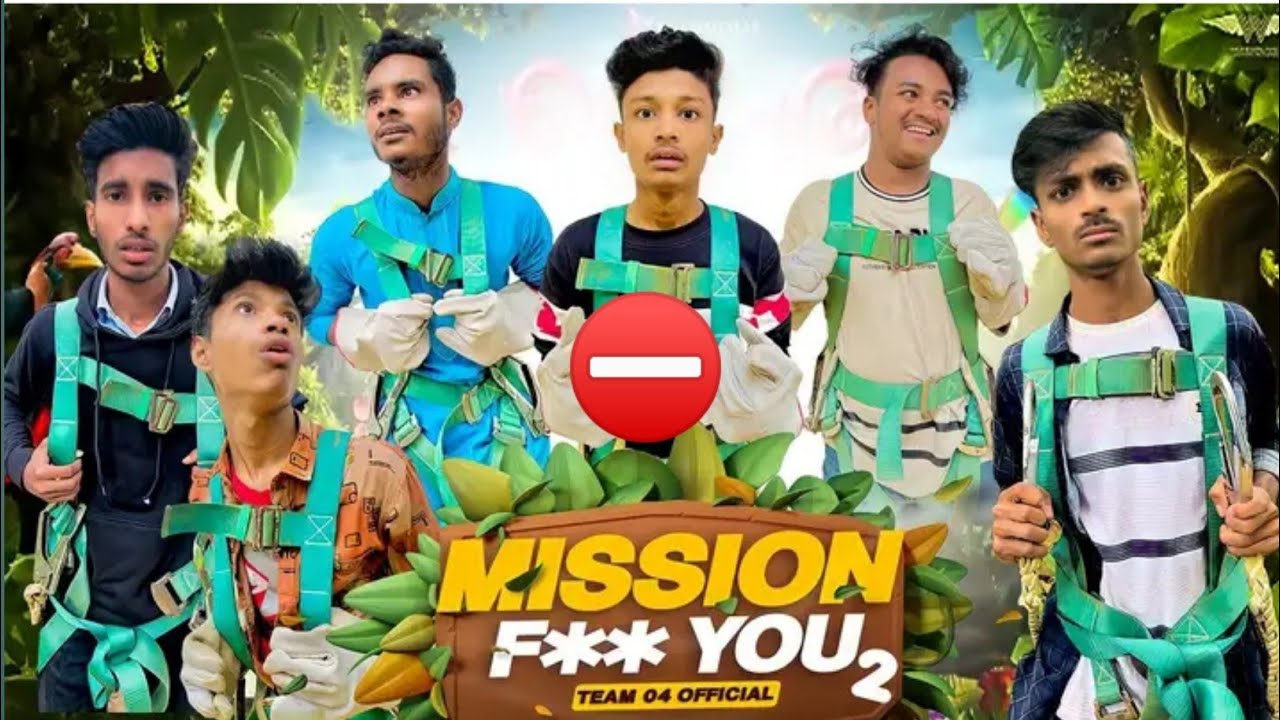 Mission Fak You 2 | Team 04 official | bangla Fanny Video | Team 04 ...