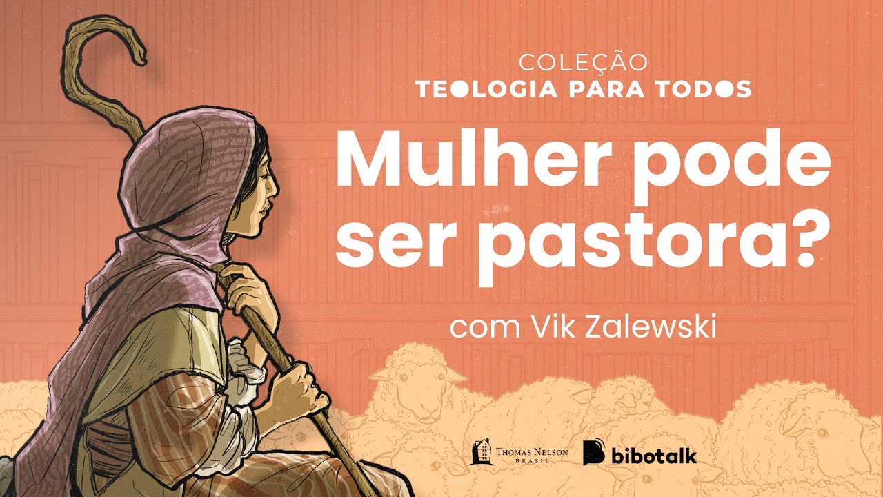 Mulher pode ser pastora? Com Vik Zalewski - YouTube