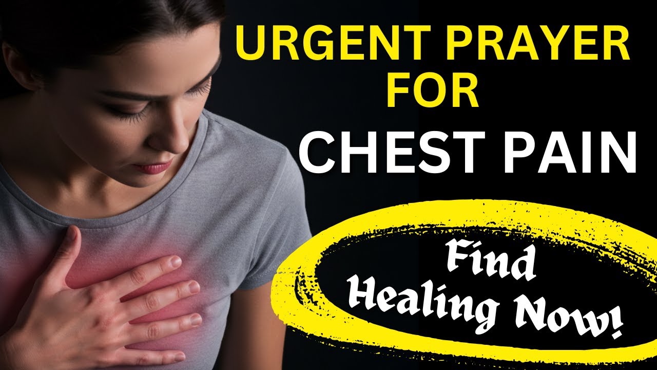 Pray THIS For Chest Pain- Miraculous Healing in Minutes - YouTube