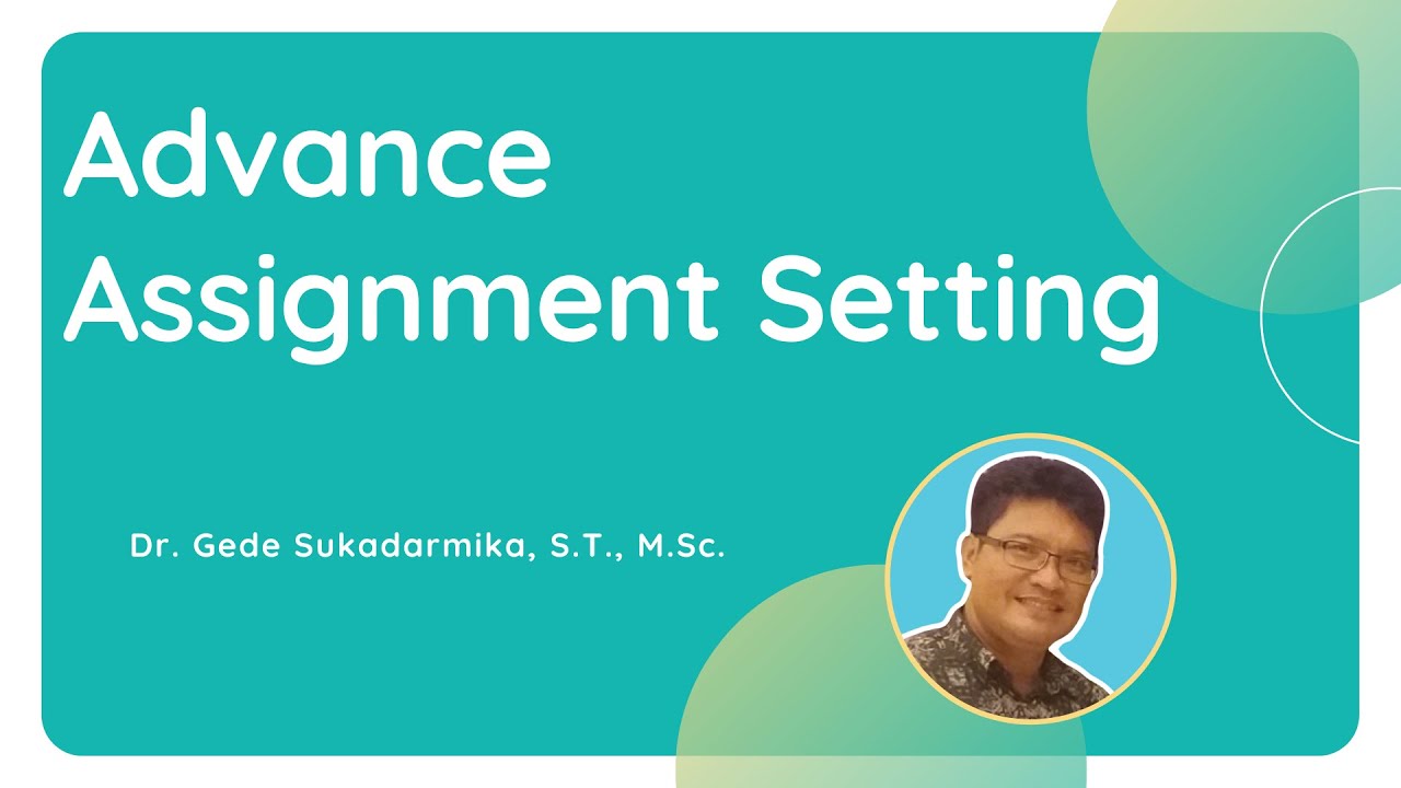 Advance Assignment Setting - YouTube