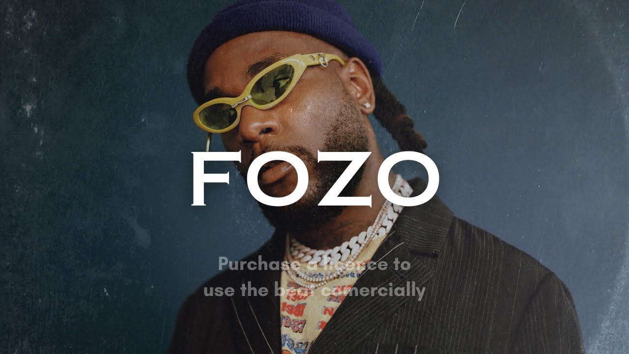 FOZO | Burnaboy X Wizkid X Afrobeat type of beat-[afrobeat-2024 ...
