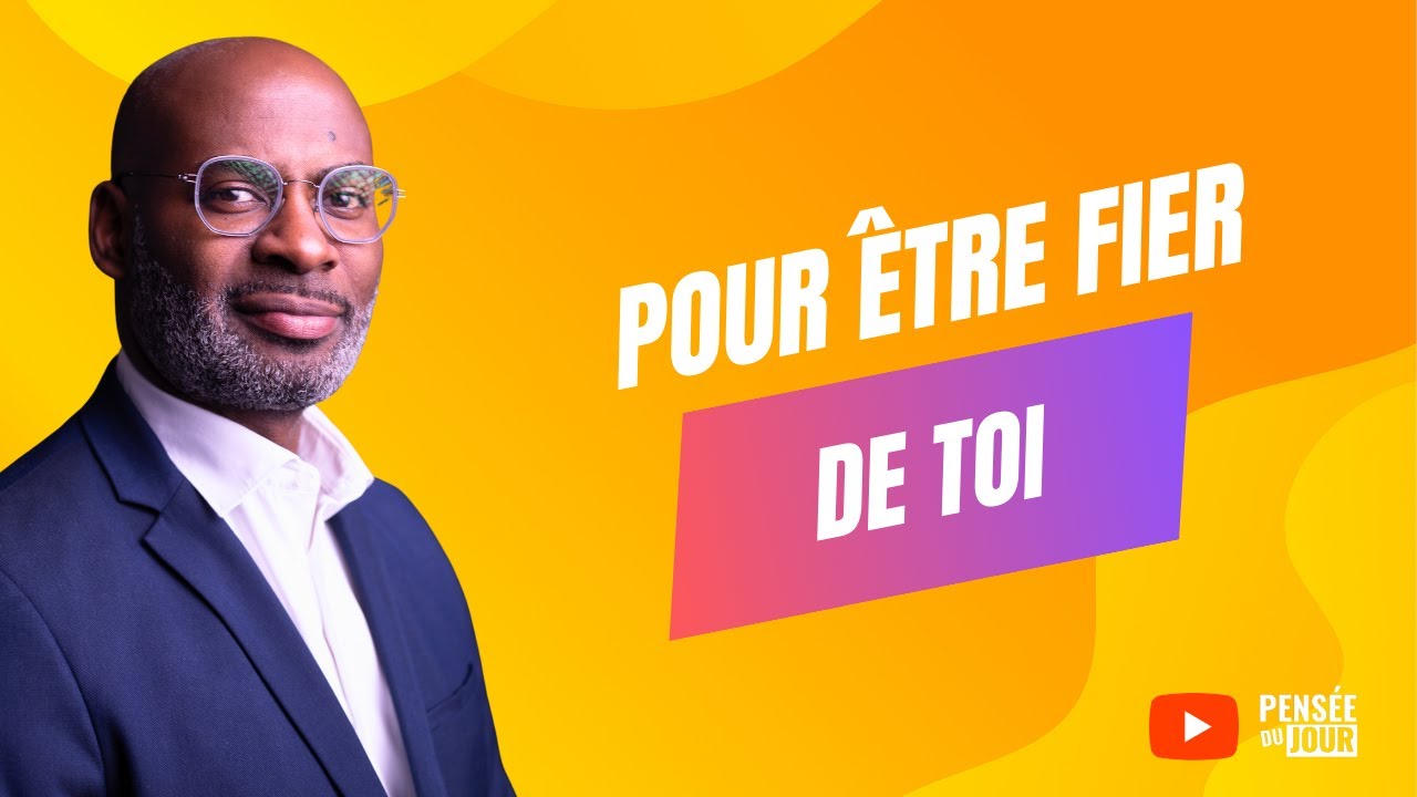 Pour être fier de toi | Pensée du Jour | #adventisteffn 🙏🏼 - YouTube