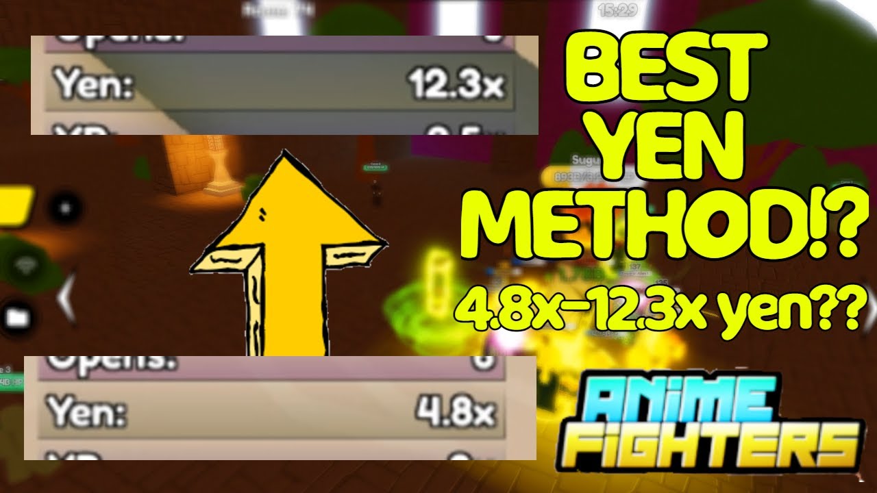 BEST WAY TO FARM YEN FAST! +FREE YEN BOOST IN ANIME FIGHTER SIMULATOR ...