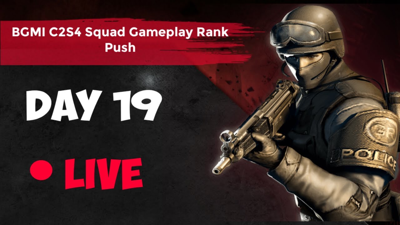 BGMI C2S4 | Squad Rank Push | Day 19 - YouTube