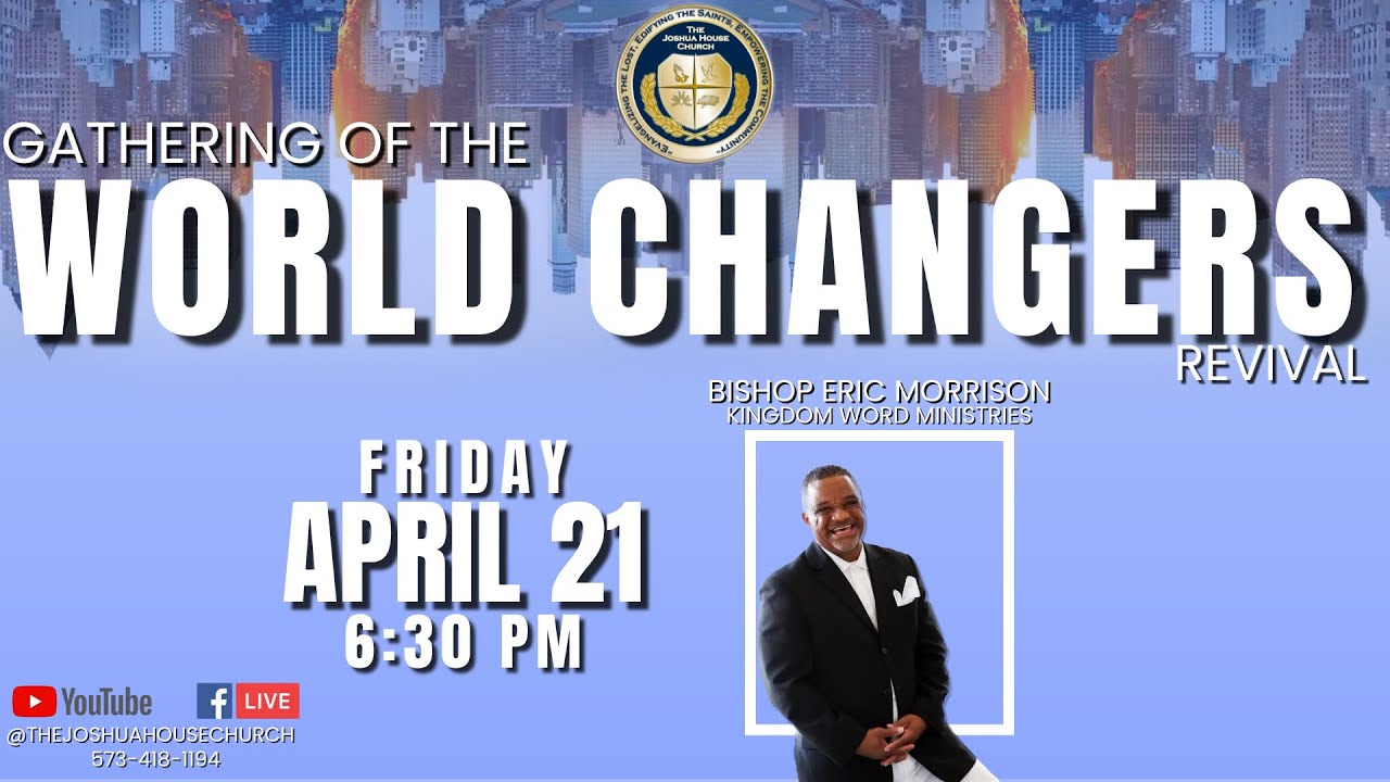 The Gathering of World Changers Revival Day 3 with Bishop Eric Morrison! - YouTube