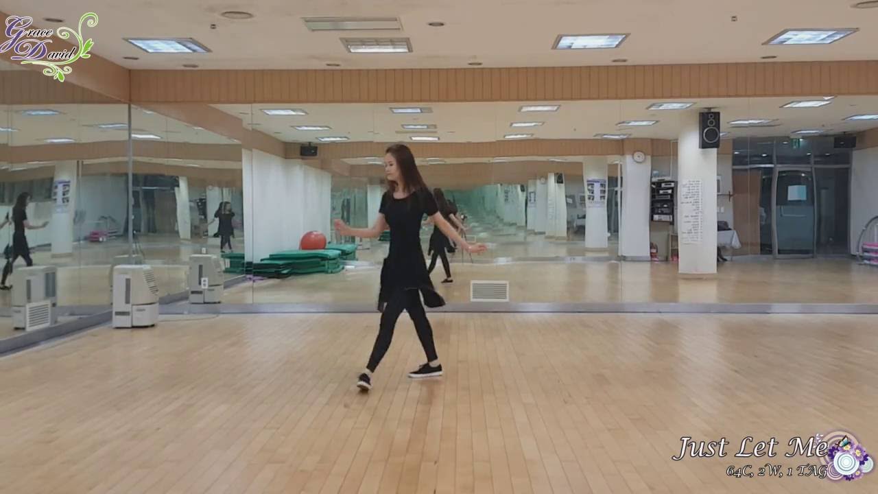 Just Let Me - Line Dance ( Maggie Gallagher ) - YouTube