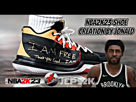 NBA2K23 KYRIE 3 " I AM FREE " SHOE CREATION BY IDOL JOLAND / TUTORIAL ...