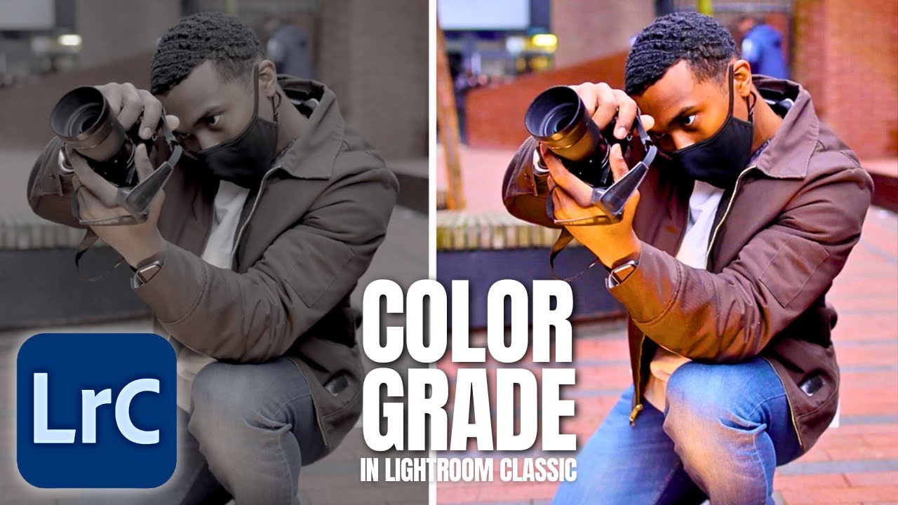 How To Color Grade In Light Room Classic - YouTube
