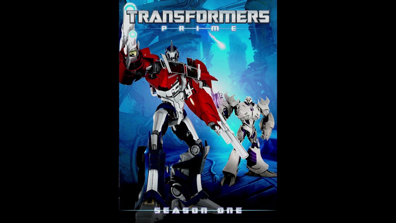 Transformers Prime Unreleased Soundtrack - Opening (S01/02) (Remake V2 ...