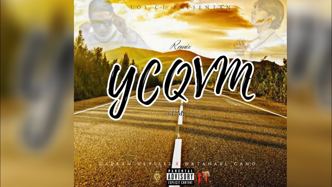 YCQVM - Natanael Cano X Darkan Ulysses (Vídeo Liryc) - YouTube