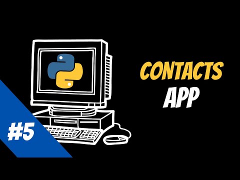 Python beginner tutorial: #5 Contacts App