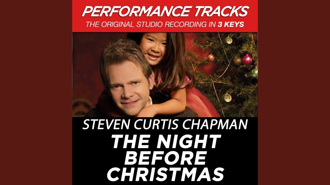 The Night Before Christmas (Performance Track In Key Of B) - YouTube